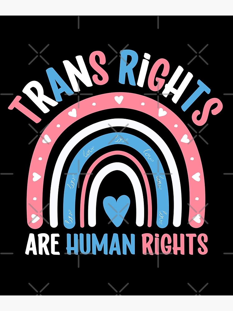 "Trans Rights Are Human Rights LGBT Flag Gay Pride Month" Poster for ...