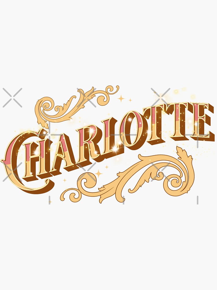 "Charlotte" Sticker for Sale by YeshuaCreations | Redbubble