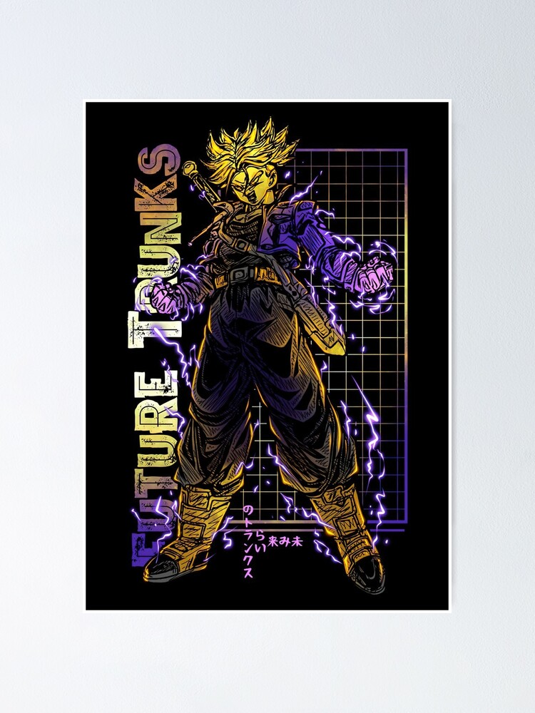 "Dragon Ball Future Trunks" Poster for Sale by KalebVidal39 | Redbubble