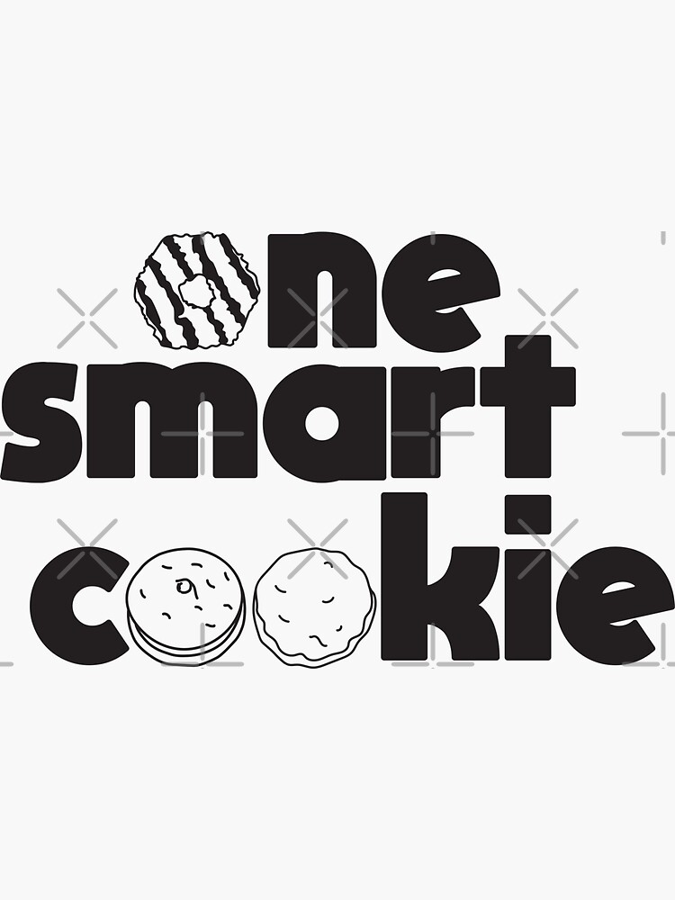 "One Smart Cookie" Sticker for Sale by happygotype2 | Redbubble