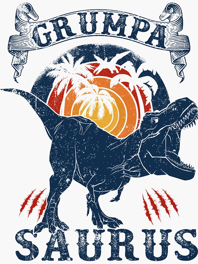 "Grumpasaurus Grandpa Dinosaur" Sticker for Sale by Myth-Creatures ...