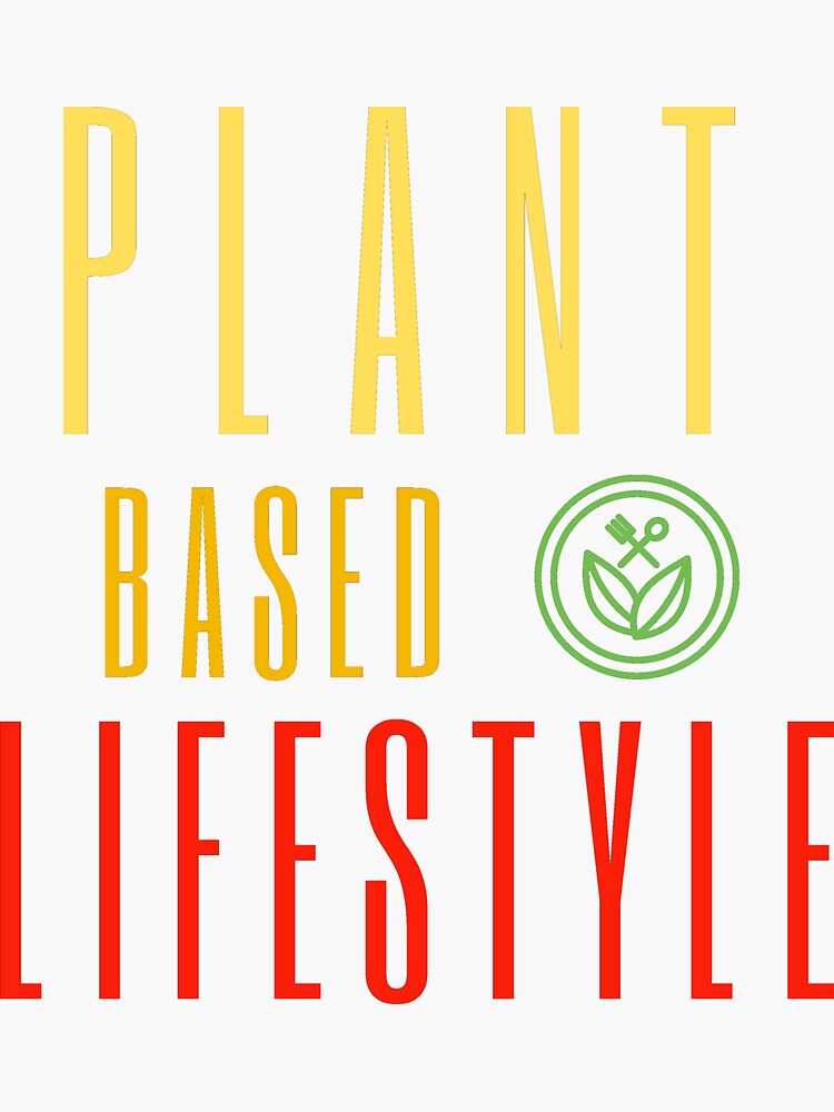 "Vegan quote Plant based lifestyle typography" Sticker for Sale by ...
