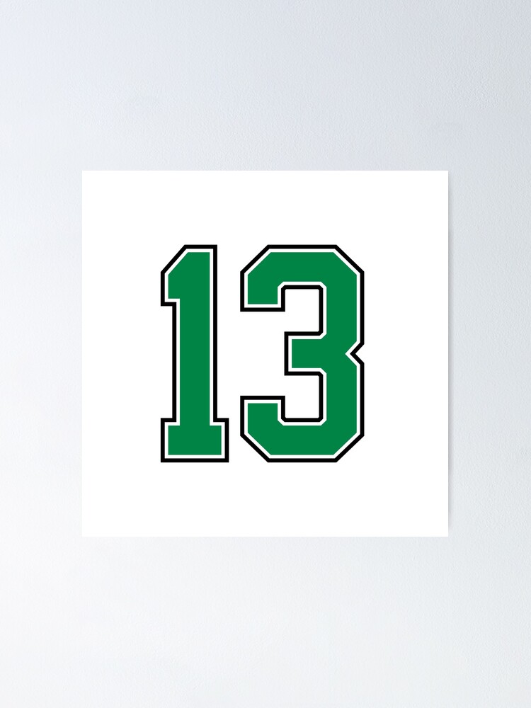 "13 number, green lucky sports thirteen" Poster for Sale by ArtIsParty ...