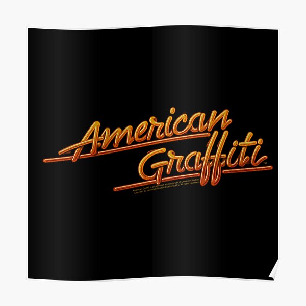 "American Graffiti Typograph" Poster for Sale by rheeantoso | Redbubble