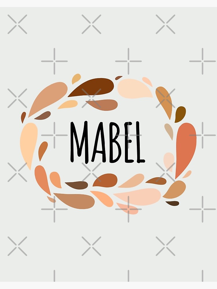 "Mabel - Names for Wife Daughter and Girl" Art Board Print for Sale by ...