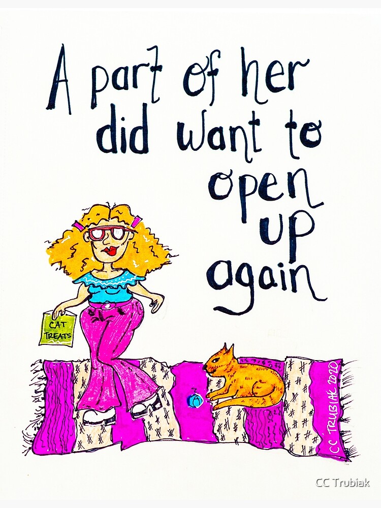 "A Part of Her Did Want to Open Up Again" Poster for Sale by cctrubiak ...