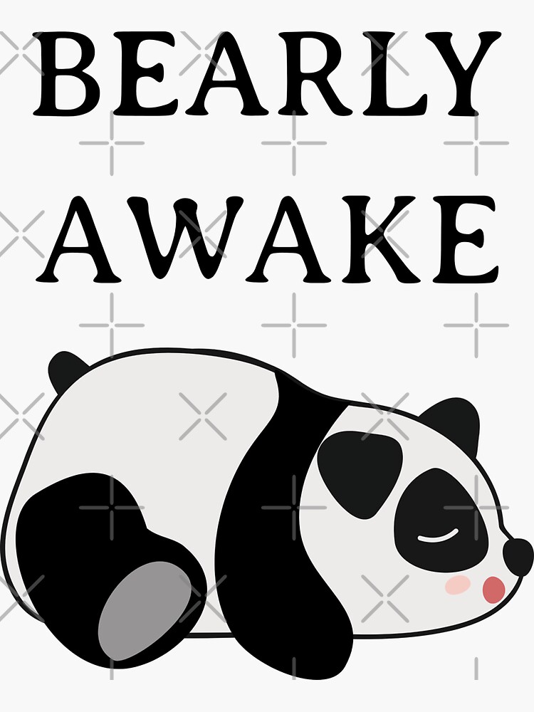 " Bearly Wake | Passed Out Panda" Sticker for Sale by MyJunkboxImages ...