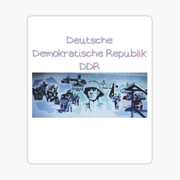 "Deutsche Demokratische Republik DDR" Sticker for Sale by Techman555 ...