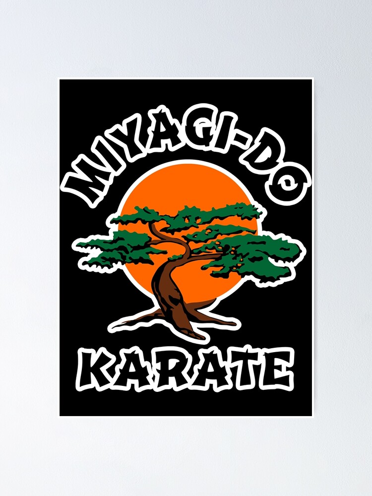"MIYAGI DO" Poster for Sale by DayanaLockman | Redbubble