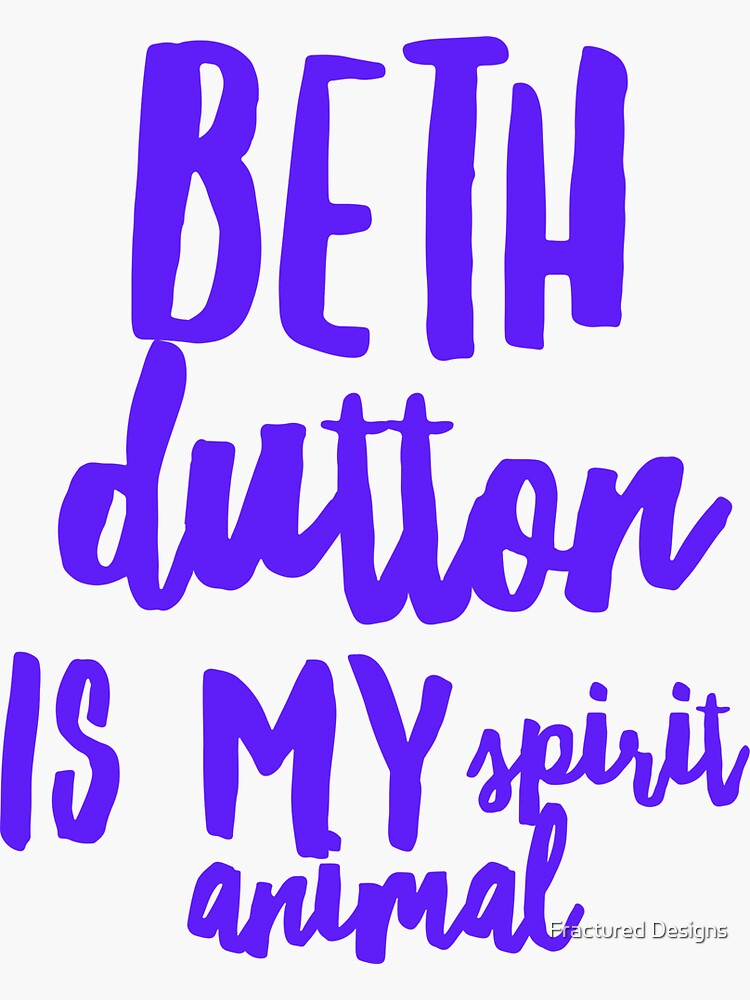 "Beth Dutton 682" Sticker for Sale by StefanLear | Redbubble