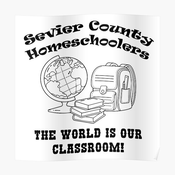 "The World is our Classroom" Poster for Sale by schomeschool | Redbubble