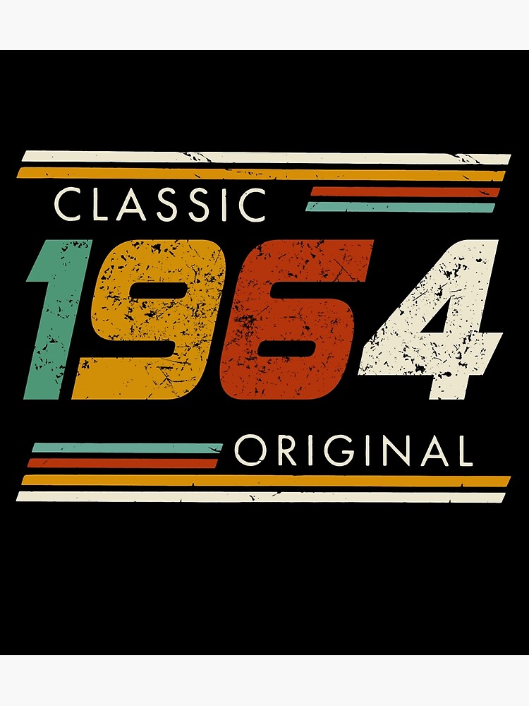 "Classic 1964 Original Vintage" Poster for Sale by ZanelleJungman ...