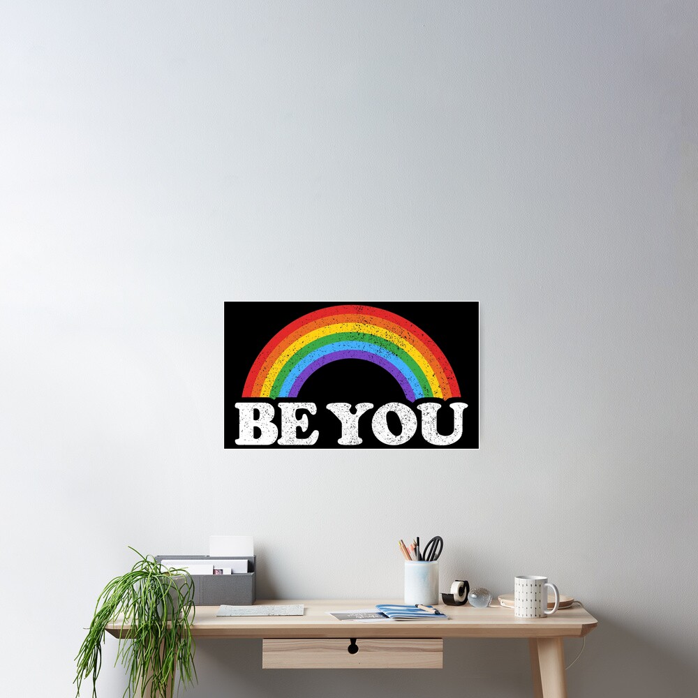 "Be You Pride LGBTQ Gay LGBT Ally Rainbow Flag Vintage" Poster for Sale ...