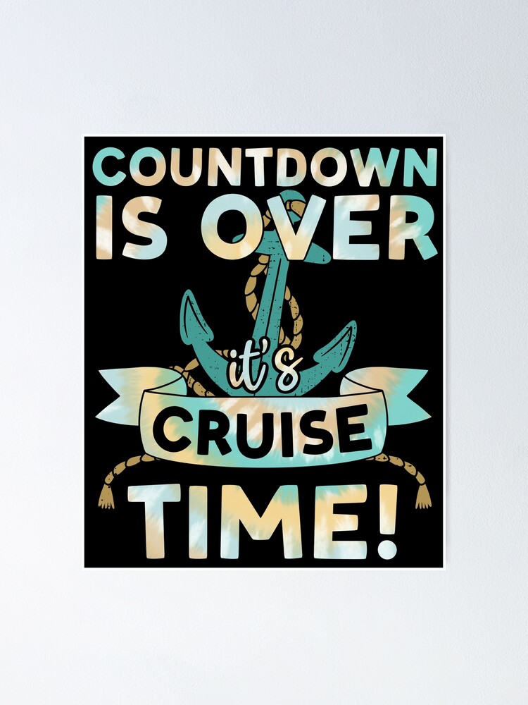 "Countdown is over it's Cruise Time Tie Dye Print For Family Cruise ...