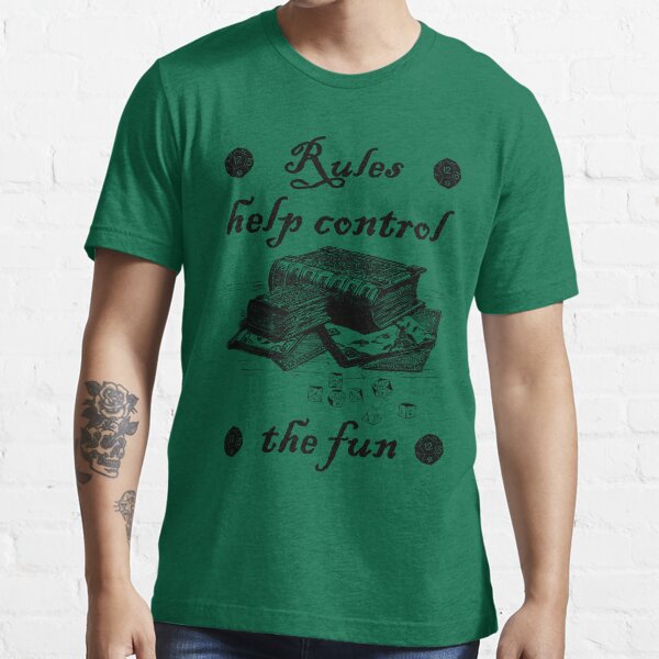 "Rules help control the fun" T-shirt for Sale by HandDrawnTees ...
