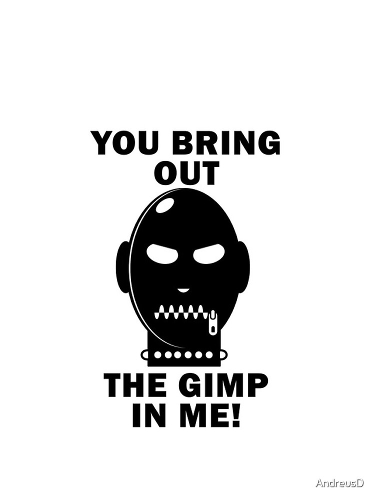 "Bring out the Gimp!" iPhone Case for Sale by AndreusD | Redbubble