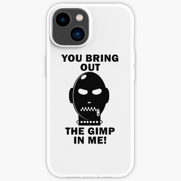 "Bring out the Gimp!" iPhone Case for Sale by AndreusD | Redbubble