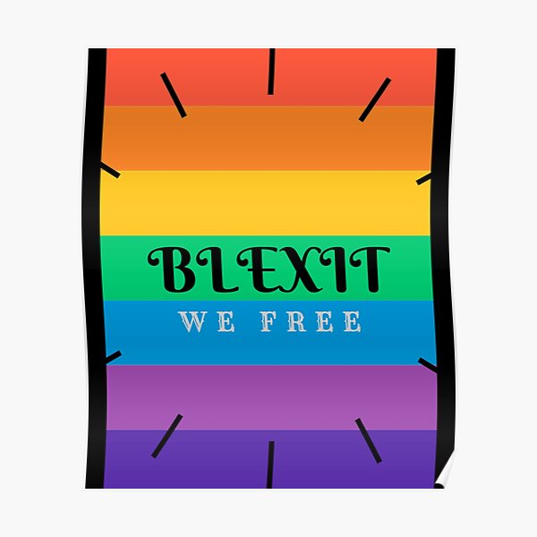 "BLEXIT " Poster for Sale by PigiGine | Redbubble