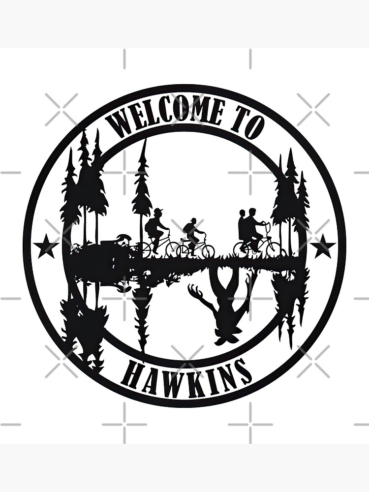 "Welcome To Hawkins Stranger Things 2022" Art Print for Sale by ...