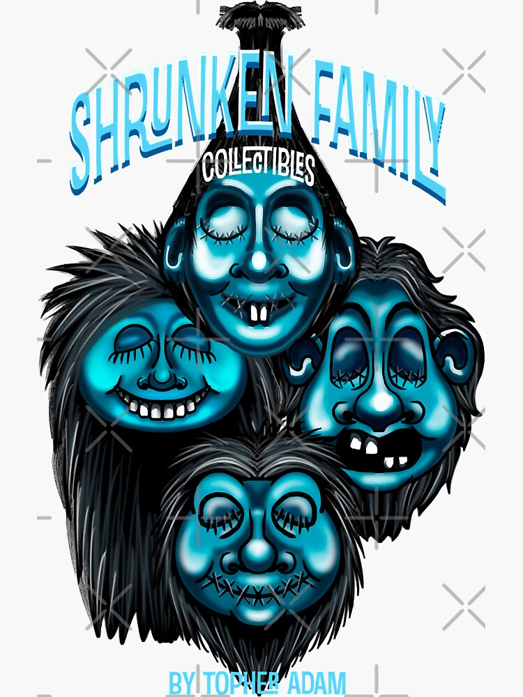 "Ancient Custom Fear Weird Humor Shrunken Family Retro" Sticker for ...