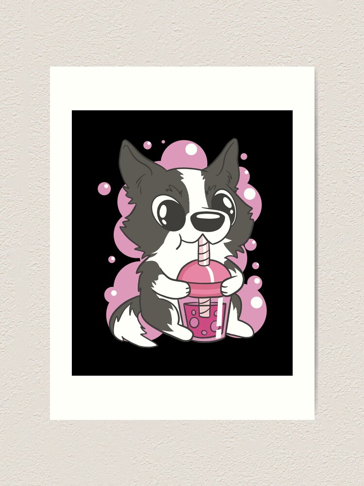 "BORDER COLLIE DRINKING BOBA TEA TAPIOCA BALLS BUBBLE TEA" Art Print ...