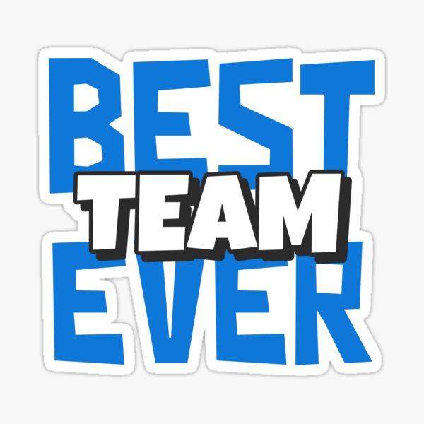 "Best Team Ever Design, White and Blue Team Colors" Sticker for Sale by ...