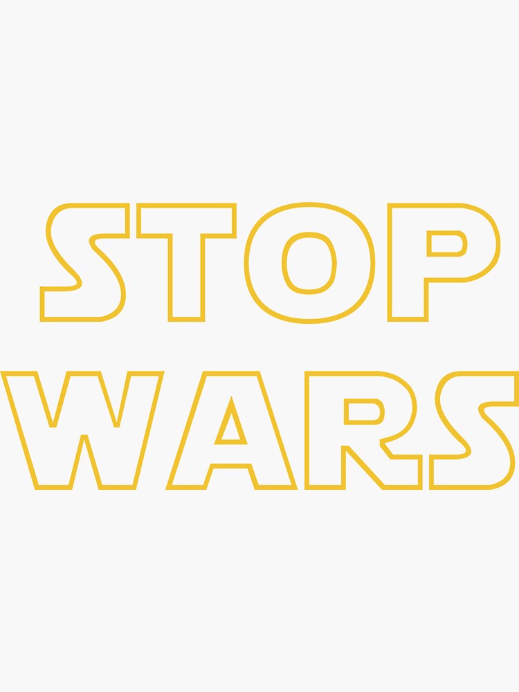 "Stop Wars" Sticker for Sale by magicdecor | Redbubble