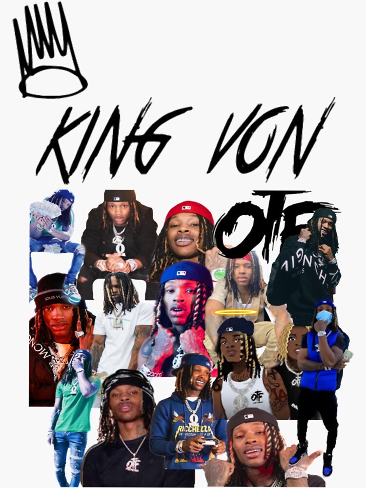 "King von " Sticker by HimalayaHill | Redbubble