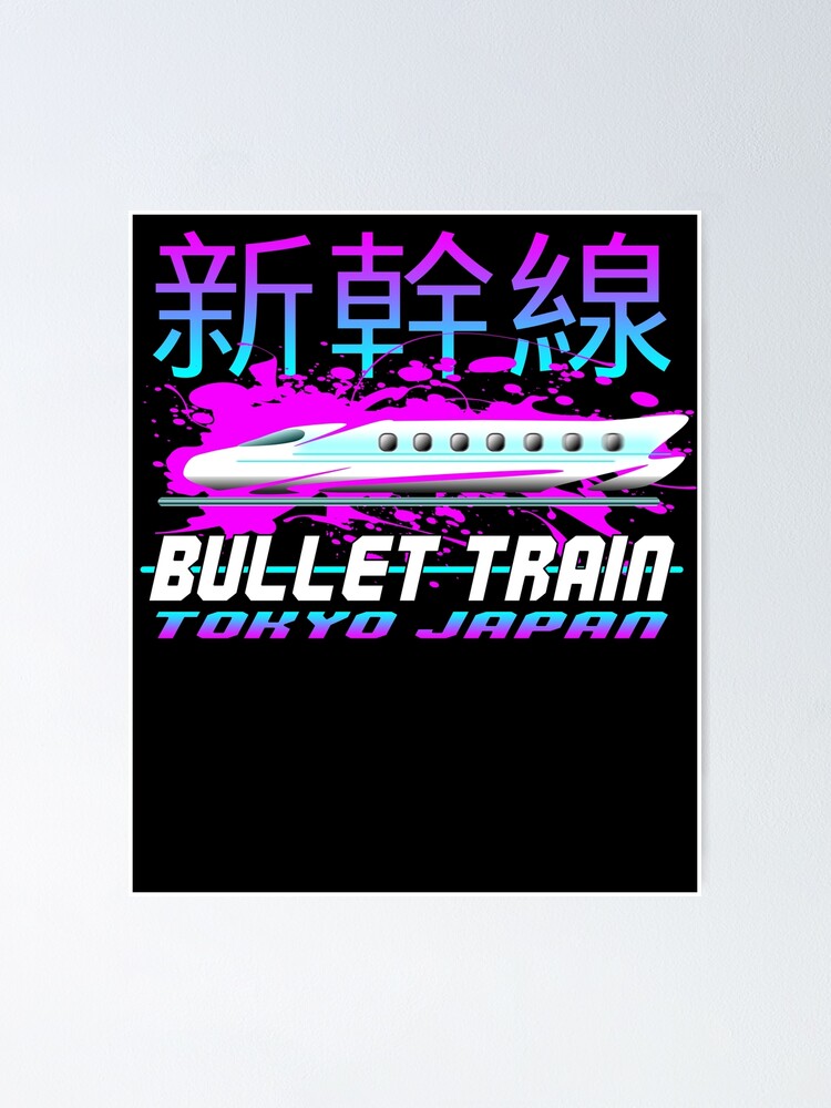 "Bullet Train - Tokyo Japan" Poster for Sale by Ashley-Bee | Redbubble