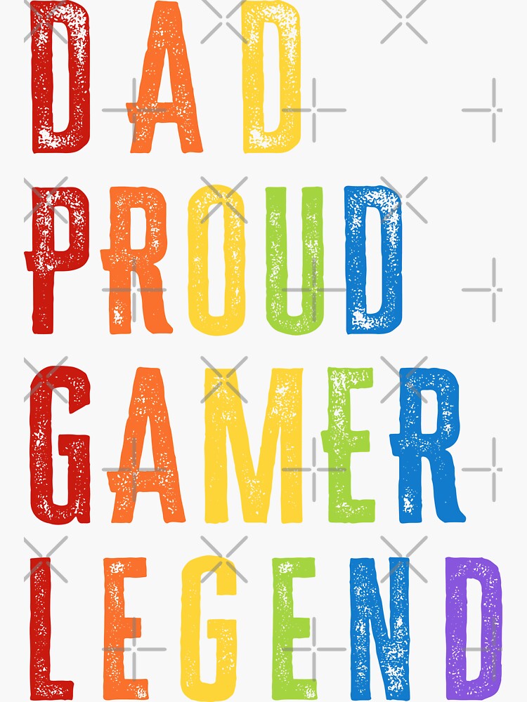 "Pride Month Dad Proud Gamer Legend" Sticker for Sale by StuckOnTees ...