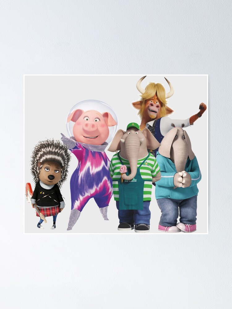 "Figures from sing 2 movie" Poster for Sale by abdo-ftouhi | Redbubble