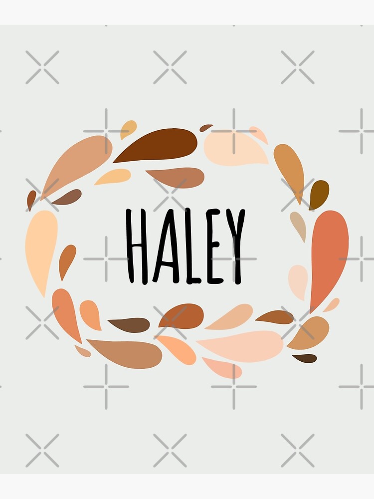 Haley Name Design