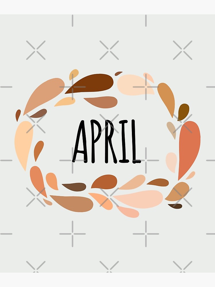 "April - Names for Wife Daughter and Girl" Poster for Sale by kindxinn ...