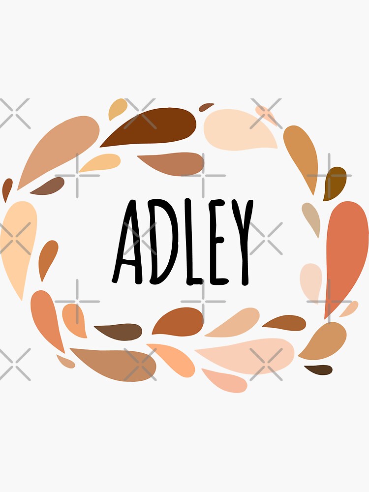 "Adley - Names for Wife Daughter and Girl" Sticker for Sale by kindxinn ...