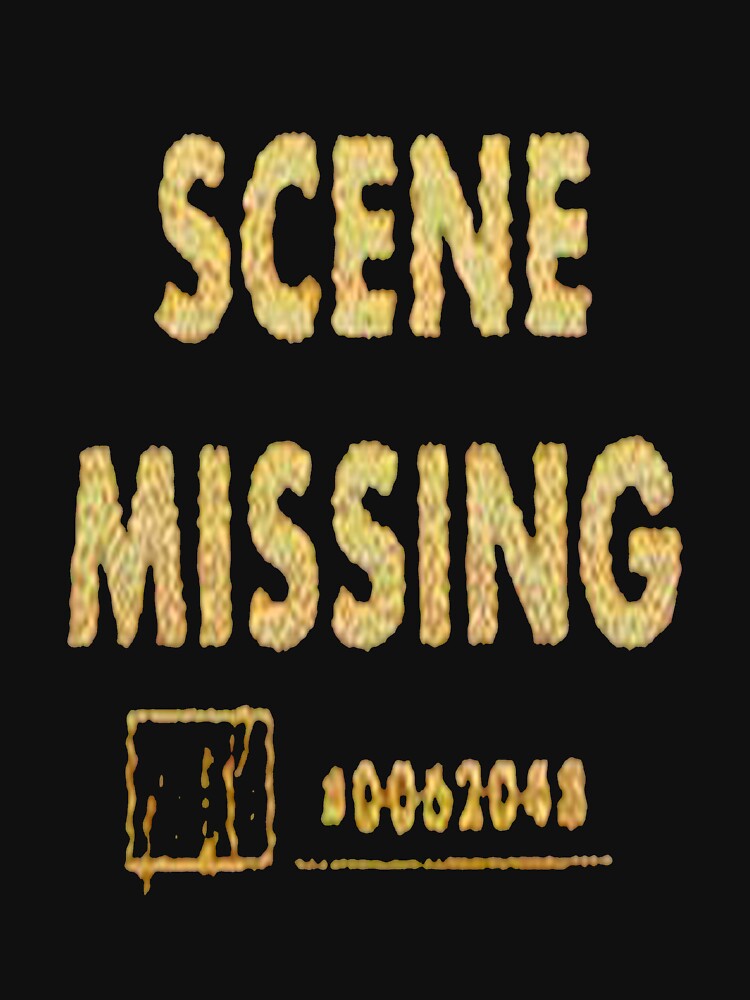 "Scene Missing" Essential T-Shirt for Sale by JarBoy | Redbubble