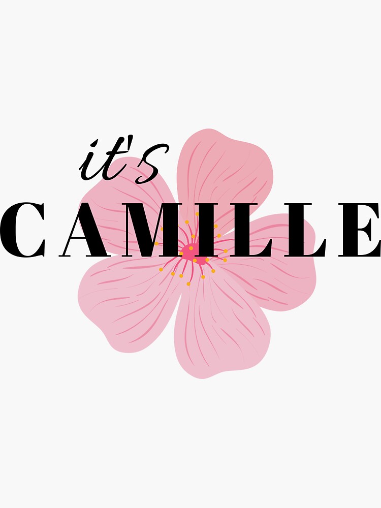 "It's Camille, Camille Name" Sticker for Sale by NamesStore1 | Redbubble