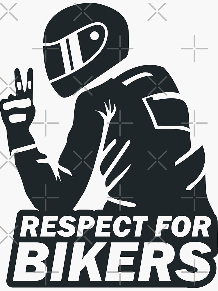 "respect for bikers" Sticker for Sale by kontrielesa | Redbubble