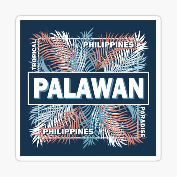 "Palawan Philippines Tropical Summer Palm Leaves Design" Sticker for ...