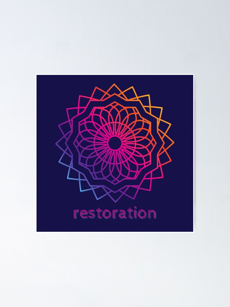 "Restoration Mandala Design" Poster for Sale by PapitosPlace | Redbubble