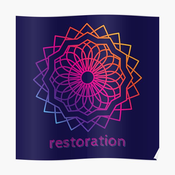 "Restoration Mandala Design" Poster for Sale by PapitosPlace | Redbubble