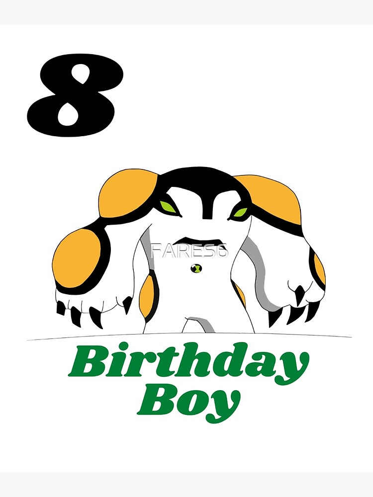 "8th Birthday, 8 years old birthday boy" Poster for Sale by FARES6 ...