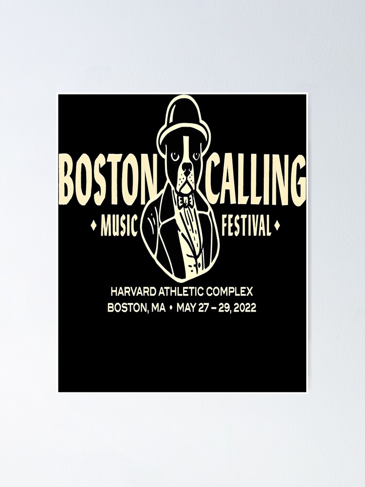 "Boston Calling Music Festival 2022" Poster for Sale by CaseyJones1 ...