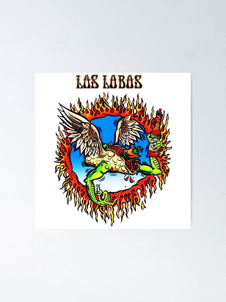"LOS LOBOS art" Poster for Sale by hlemmc3 | Redbubble
