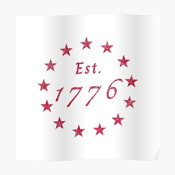 "July Fourth - Independence Day - Est 1776" Poster for Sale by ...