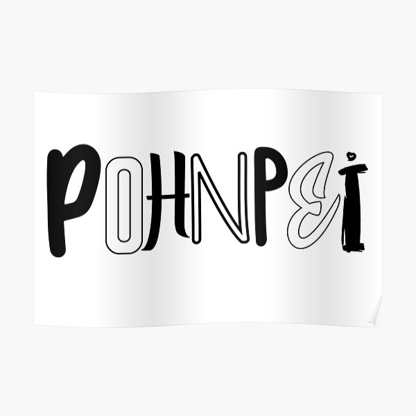 "Pohnpei" Poster for Sale by PolyMicroMela | Redbubble
