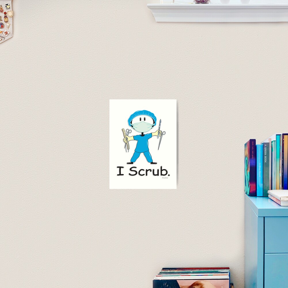 "I Scrub Surgical Technologist Stick Figure" Art Print for Sale by ...