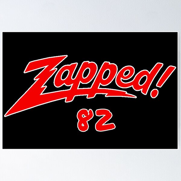 "Zapped! 1982 (Ver.2)" Poster for Sale by Jerome Manuel | Redbubble