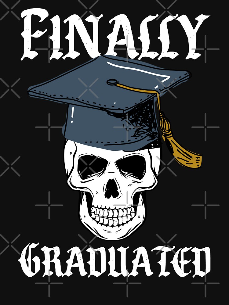 "Finally graduated funny skull graduation 2022 gift " T-shirt for Sale ...