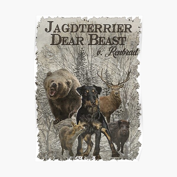 "Jagdterrier, Dear Beast v. Renbrad" Poster for Sale by TammyHunterArt ...
