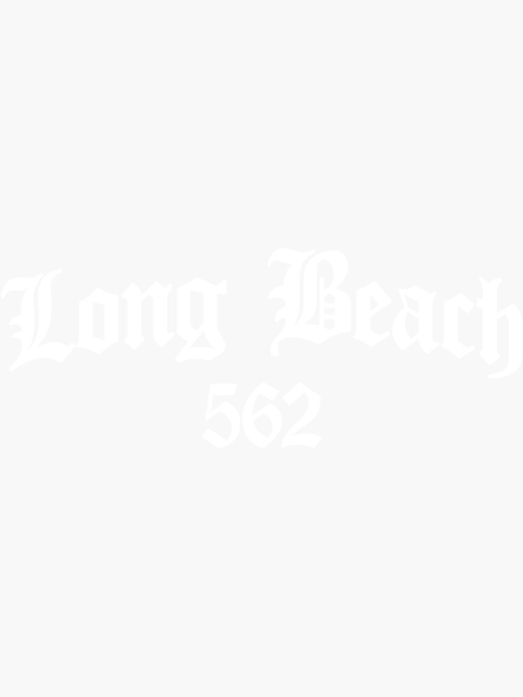 "Long Beach 562 Area Code OG Chicano Original Gangster Biker" Sticker ...